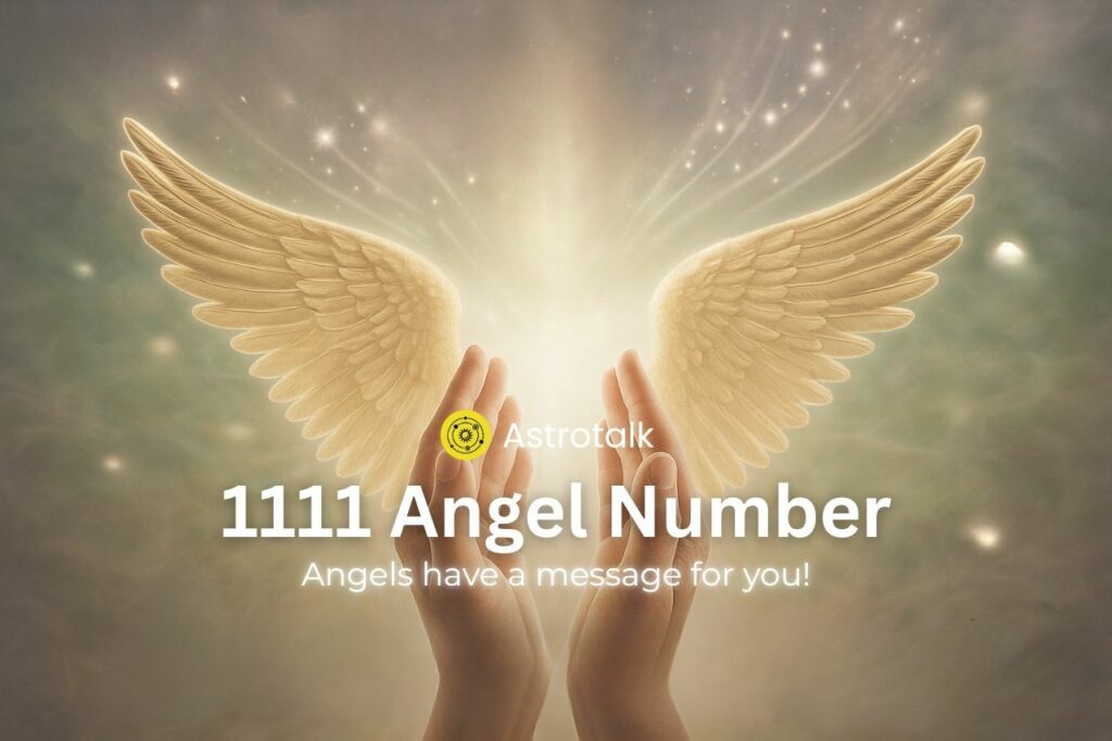 1111 Angel Number Meaning: Love, Manifestation, Money & More