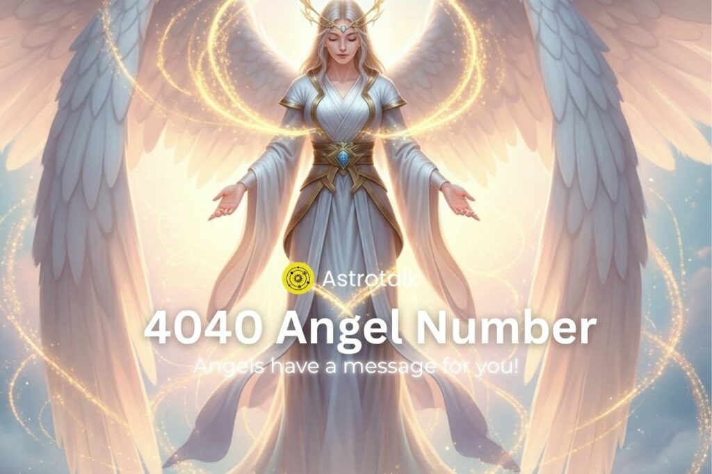 4040 Angel Number Meaning: Love, Twin Flame & Career - AstroTalk Blog ...